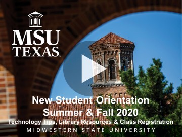 MSU Texas Online Orientation 2020