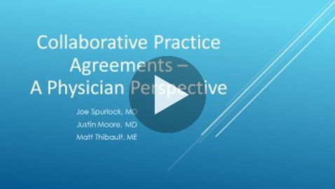 Collaborative Practice Agreements - A Physician Perspective