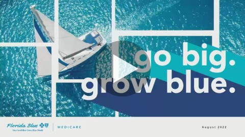Florida Blue Medicare 2023 AEP Fall Launch - FMO North 8/30
