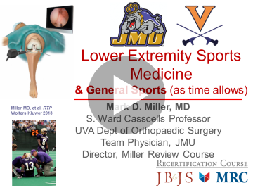 Miller Lower Extremity General Sports Medicine