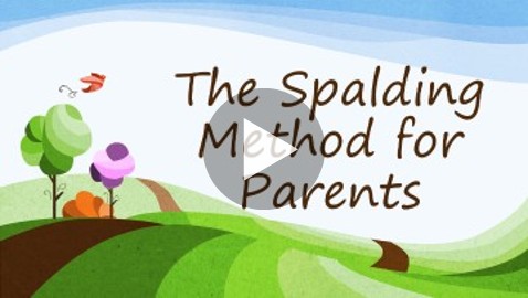 Spalding Method for Parents