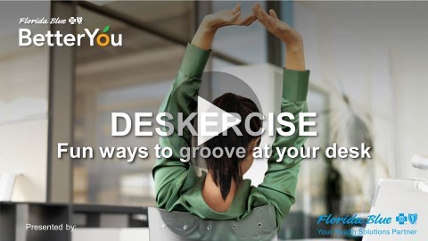 Deskercise: Fun Ways to Groove at Your Desk