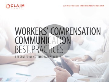 Workers’ Compensation Communication Best Practices