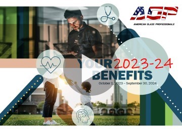 American Glass Professionals 2023-2024 Benefits Overview