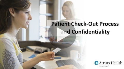 MAO Patient Check out and Confidentiality