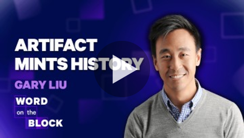 Gary Liu - Artifact Mints History